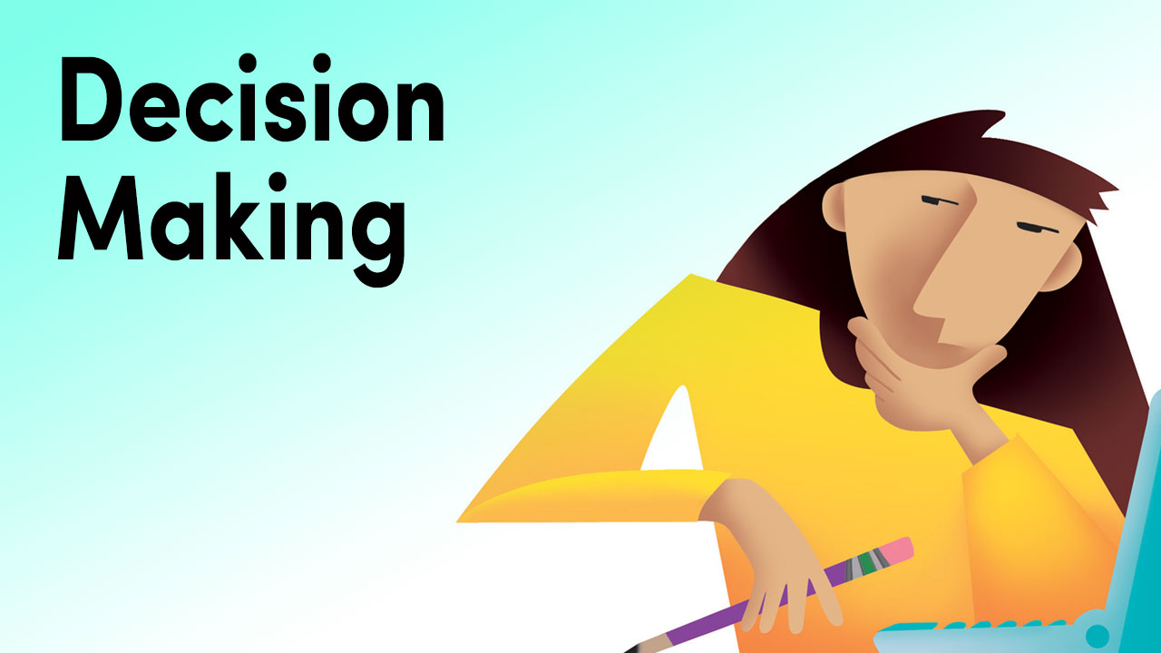 Decision Making