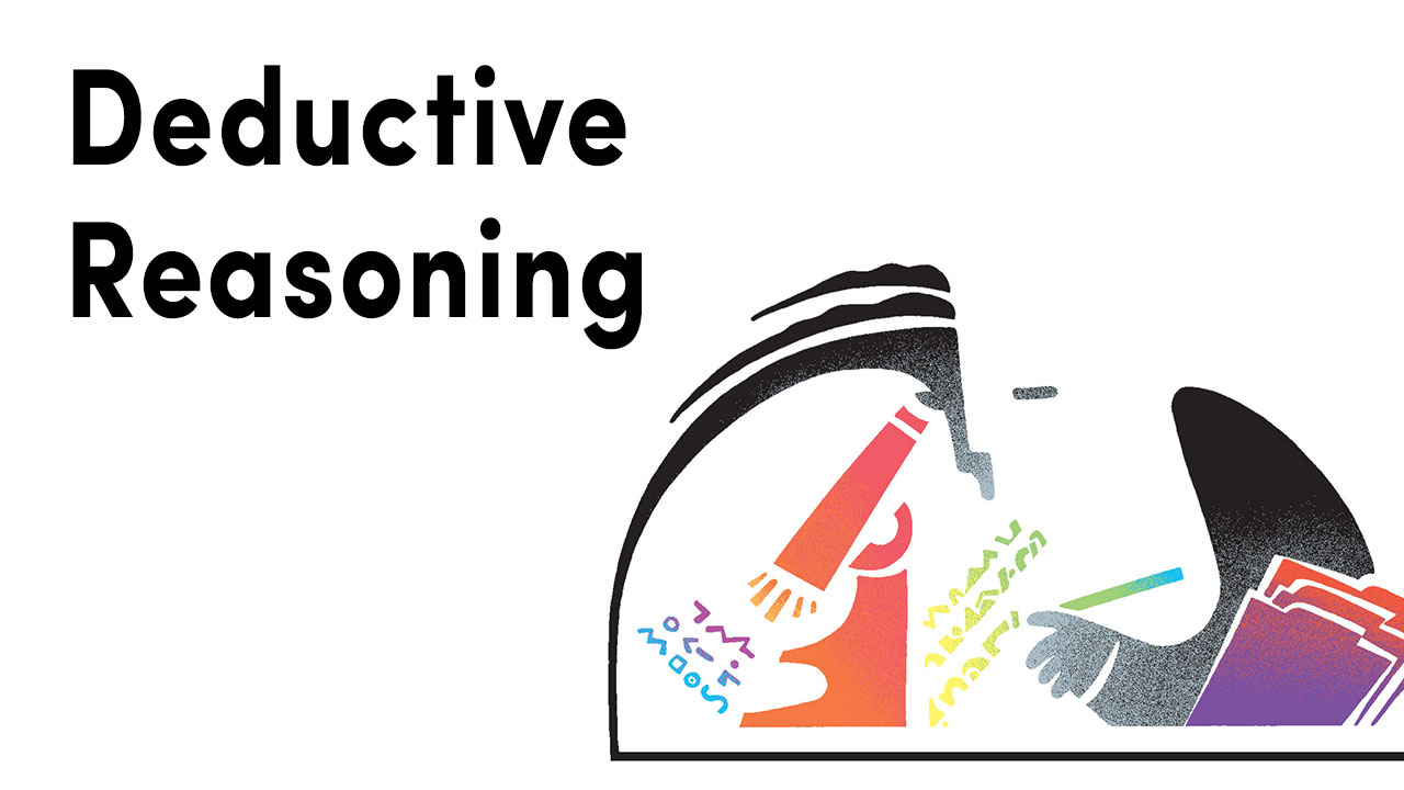 Deductive Reasoning Is Stronger Than Inductive Reasoning Because It 